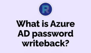 What is Azure AD password writeback? - Rosh Tech