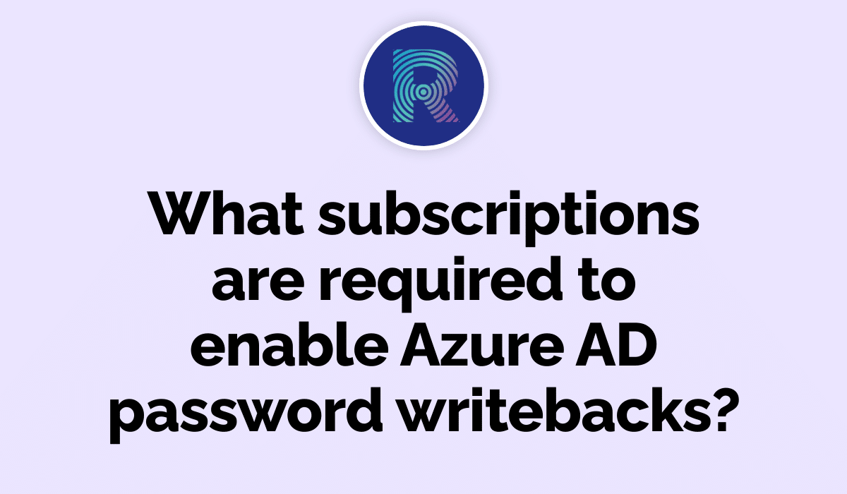 How to enable Azure AD password writebacks? - Rosh Tech